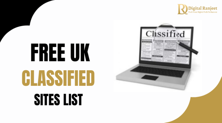Top 140+ UK Classified Sites List (Updated) » Digital Ranjeet